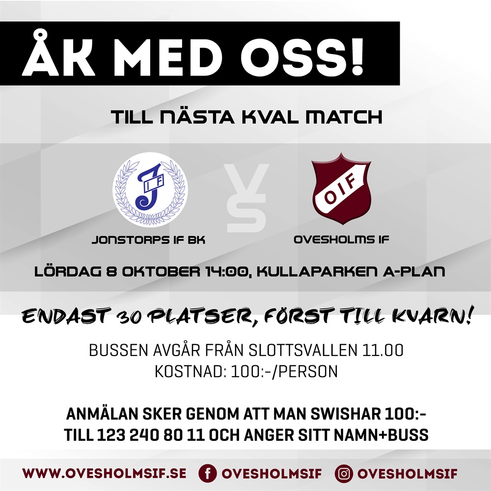 BUSS TILL NÄSTA KVAL MATCH / Ovesholms IF - Svenskalag.se