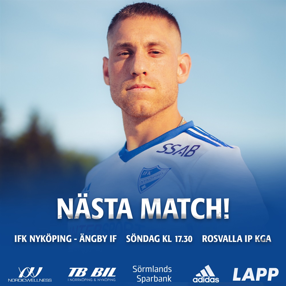 NÄSTA MATCH!! / IFK Nyköping - Fotboll - Svenskalag.se